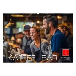 Mein Kaffee meine Bar (Wandkalender 2026 DIN A2 quer), Calvendo Monatskalender