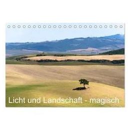 Licht und Landschaft - magisch! (Tischkalender 2026 DIN A5 quer), Calvendo Monatskalender
