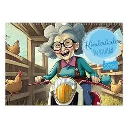 Kinderlieder - In Bildern (Wandkalender 2026 DIN A3 quer), Calvendo Monatskalender