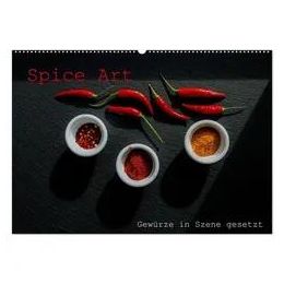 Spice Art - Gew&uuml;rze in Szene gesetzt (Wandkalender 2026 DIN A2 quer), Calvendo Monatskalender