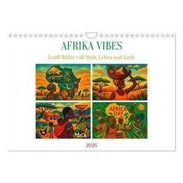 AFRIKA VIBES &ndash; Zw&ouml;lf Bilder voll Stolz, Leben und Licht (Wandkalender 2026 DIN A4 quer), Calvendo Monatskalender