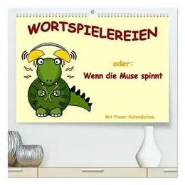 Calvendo Wortspielereien (hochwertiger Premium Wandkalender 2026 DIN A2 quer), Kunstdruck in Hochglanz