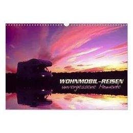 Wohnmobil-Reisen (Wandkalender 2026 DIN A3 quer), Calvendo Monatskalender