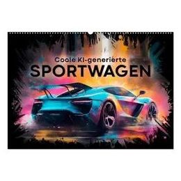 Coole KI-generierte SPORTWAGEN (Wandkalender 2026 DIN A2 quer), Calvendo Monatskalender