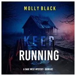 Keep Running (A Sage West FBI Suspense Thriller&mdash;Book Two)