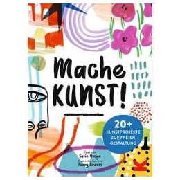 Mache Kunst!