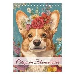 Corgis im Blumenrausch (Tischkalender 2026 DIN A5 hoch), Calvendo Monatskalender