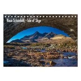 Raue Sch&ouml;nheit - Isle of Skye (Tischkalender 2026 DIN A5 quer), Calvendo Monatskalender