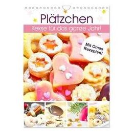 Pl&auml;tzchen. Kekse f&uuml;r das ganze Jahr! (Wandkalender 2026 DIN A4 hoch), Calvendo Monatskalender