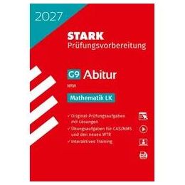 STARK Mathematik LK - Abitur 2027 NRW - Pr&uuml;fungsvorbereitung
