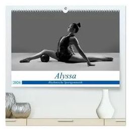 Calvendo Rhythmisch Sportgymnastik - Alyssa (hochwertiger Premium Wandkalender 2026 DIN A2 quer), Kunstdruck in Hochglanz