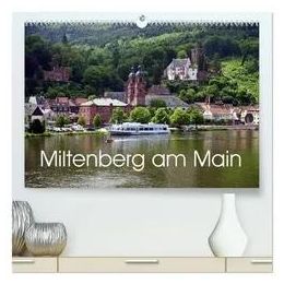 Calvendo Miltenberg am Main (hochwertiger Premium Wandkalender 2026 DIN A2 quer), Kunstdruck in Hochglanz