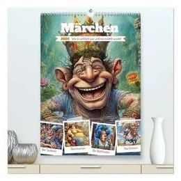 Calvendo M&auml;rchen. Wie es wirklich war und nie erz&auml;hlt wurde! (hochwertiger Premium Wandkalender 2026 DIN A2 hoch), Kunstdruck in Hochglanz
