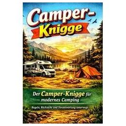 Der Gro&szlig;e Camper - Knigge
