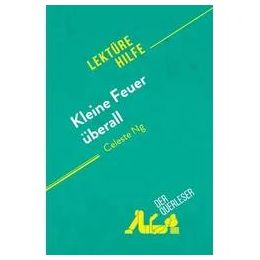 Kleine Feuer &uuml;berall von Celeste Ng (Lekt&uuml;rehilfe)