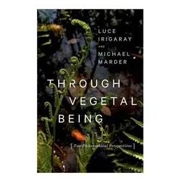 Columbia University Press Through Vegetal Being