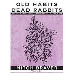 OLD HABITS DEAD RABBITS - American Traditional Tattoo Inspired Line Work