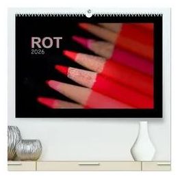 Calvendo Rot (hochwertiger Premium Wandkalender 2026 DIN A2 quer), Kunstdruck in Hochglanz