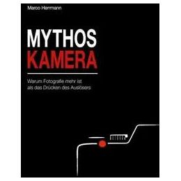 Mythos Kamera
