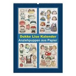 Dukke Lise Kalender - Anziehpuppen aus Papier (Wandkalender 2026 DIN A2 hoch), Calvendo Monatskalender