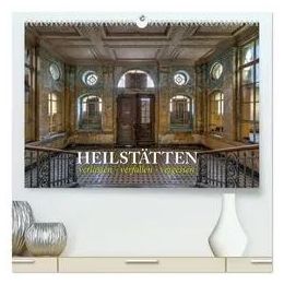 Calvendo Heilst&auml;tten - verlassen und vergessen (hochwertiger Premium Wandkalender 2026 DIN A2 quer), Kunstdruck in Hochglanz