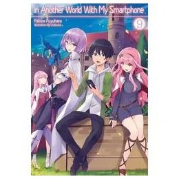 In Another World with My Smartphone: Volume 9 (Light Novel)