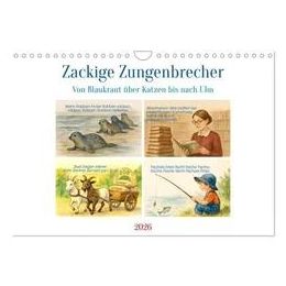 Zackige Zungenbrecher (Wandkalender 2026 DIN A4 quer), Calvendo Monatskalender