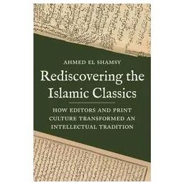 Princeton University Press Rediscovering the Islamic Classics