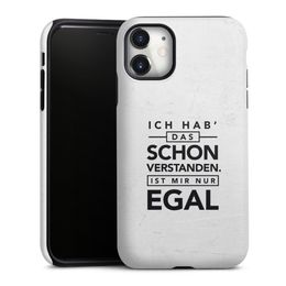 DeinDesign iPhone 11 Handy Panzer Handyh&uuml;lle robuste Outdoor H&uuml;lle Schutzh&uuml;lle matt Spruch Sayings Statement Tough Case