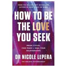 How to Be the Love You Seek