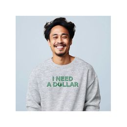 WOOOP Sweatshirt "I need a dollar" in Grau - 58% | Gr&ouml;&szlig;e XL | Herren-plussize