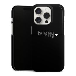 DeinDesign iPhone 15 Pro Handy Premium Case Smartphone Handyh&uuml;lle Schutzh&uuml;lle gl&auml;nzend Happiness Statement Sayings Premium Case