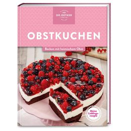 Dr. Oetker Meine Lieblingsrezepte: Obstkuchen