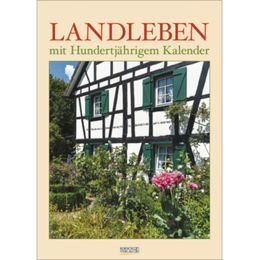 Korsch Kalender - Landleben mit Hundertj&auml;hrigem Kalender 2026 | Gr.: onesize