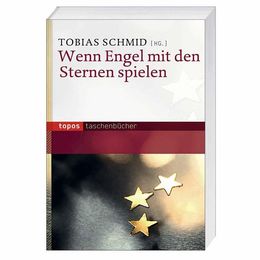 Wenn Engel mit den Sternen spielen (1 St&uuml;ck)
