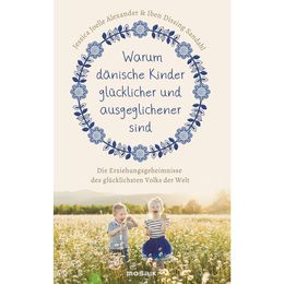 Warum d&auml;nische Kinder gl&uuml;cklicher und ausgeglichener sind