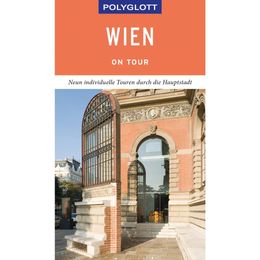 POLYGLOTT on tour Reisef&uuml;hrer Wien