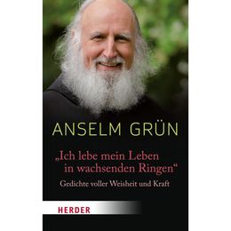 &raquo;Ich lebe mein Leben in wachsenden Ringen&laquo;