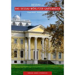 Dessau und das Dessau-W&ouml;rlitzer Gartenreich