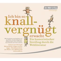 H&ouml;rbuch: Ich bin so knallvergn&uuml;gt erwacht