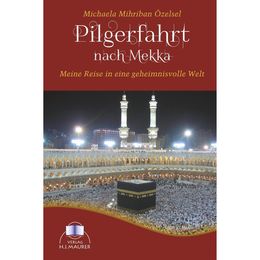 Pilgerfahrt nach Mekka