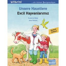 Unsere Haustiere. Kinderbuch Deutsch-T&uuml;rkisch