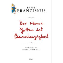 Der Name Gottes ist Barmherzigkeit