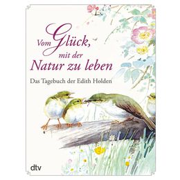 Vom Gl&uuml;ck, mit der Natur zu leben