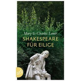 Shakespeare f&uuml;r Eilige