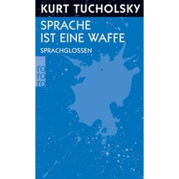 Sprache ist eine Waffe