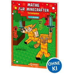 Mathe f&uuml;r Minecrafter - Textaufgaben 1. und 2. Klasse