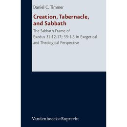 Creation, Tabernacle, and Sabbath
