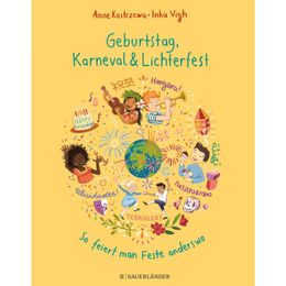 Geburtstag, Karneval & Lichterfest - So feiert man Feste anderswo