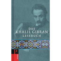 Das Khalil Gibran Lesebuch